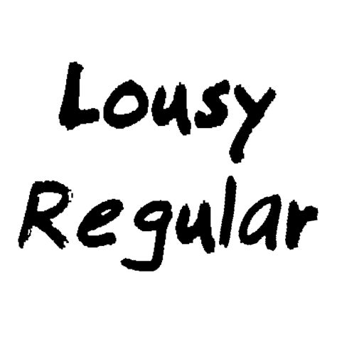 Lousy Regular Free Fonts On