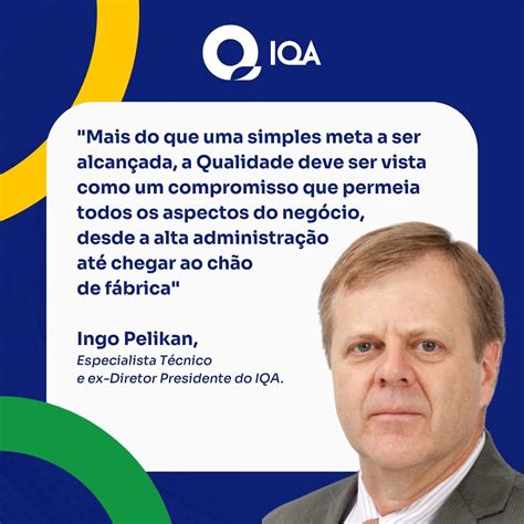 Iqa Qualidadeautomotiva Organizacao Lideranca Iqa Instituto Da