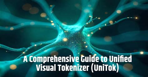 Unified Visual Tokenizer Unitok Revolutionizing Multimodal Ai 2025 Firexcore