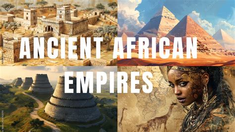 Ancient African Civilizations: Unveiling Hidden Histories - YouTube