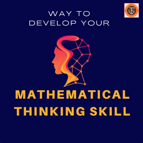 Develop Your Mathematical Thinking Follow These Steps