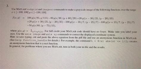 Use MATLAB S Ndgrid And Imagese Commands To Make A Chegg