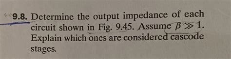 Solved Determine The Output Impedance Of Each Circuit Chegg