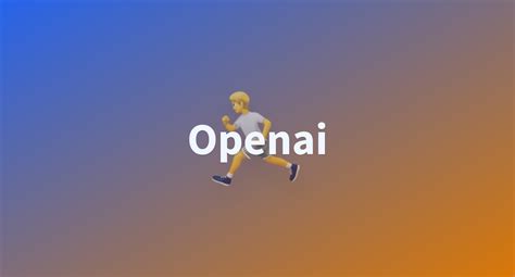 Openai A Hugging Face Space By VergilandDante