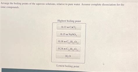 [solved] Arrange The Boiling Points Of The Aqueous Solution