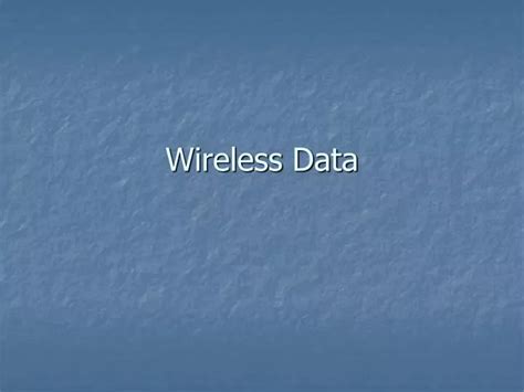 PPT Wireless Data PowerPoint Presentation Free Download ID 76269