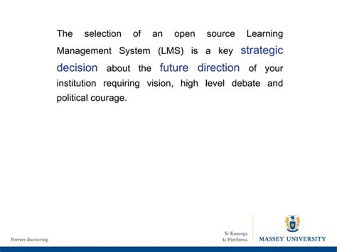 Selection And Implementation Of An Open Source Learning Management