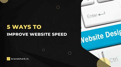 Ways To Improve Your Website Speed For Free Brandshark