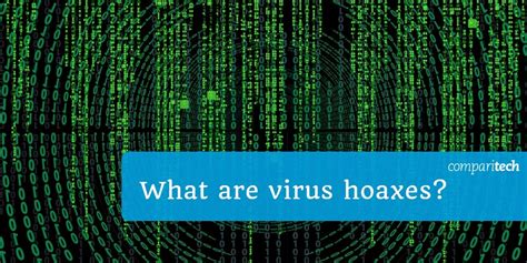What Is A Virus Hoax And How Do They Work With Examples