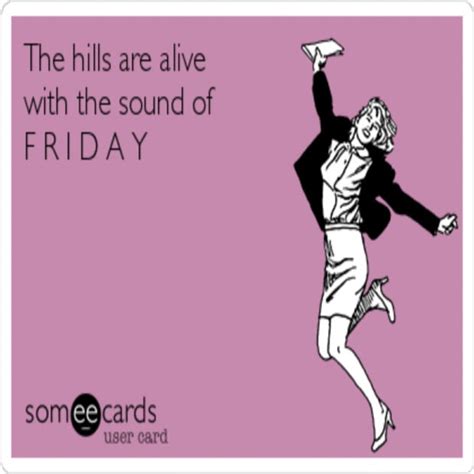 100 Funny Friday Memes For When Youre So Ready For The Weekend Yourtango