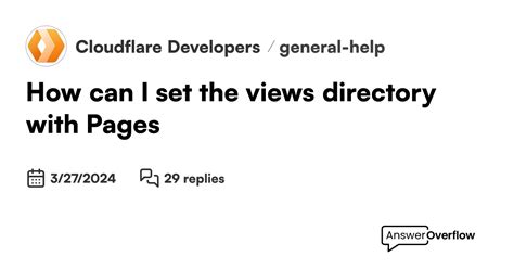 How Can I Set The Views Directory With Pages Cloudflare Developers