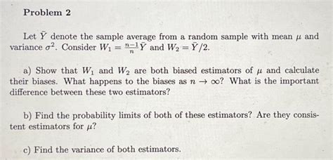 solved let yˉ denote the sample average from a random sample