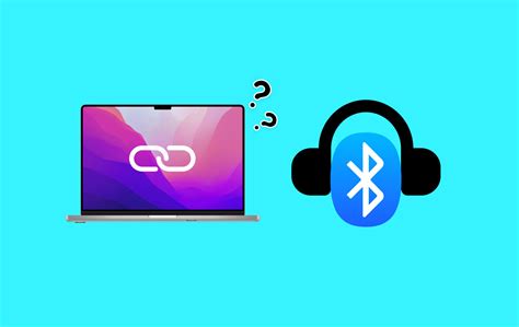How To Connect Bluetooth Headphones To Mac [issues Fixed]