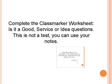 Complete The Classmarker Worksheet Is It A Good