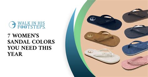 7 Womens Sandal Colors You Need This Year Walk In His Footsteps
