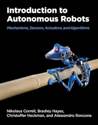 Introduction To Autonomous Robots By Nikolaus Correll Penguin Books Australia