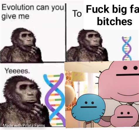 Evolution Can You Give Me A Memes Pi Ata Farms The Best Meme Generator And Meme Maker For
