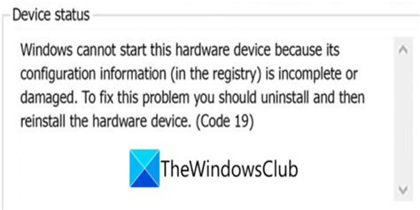 Error Code 19 Windows Cannot Start This Hardware Device