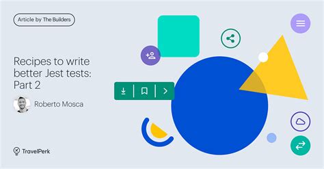 Recipes To Write Better Jest Tests With The React Testing Library Part 2 By Roberto Mosca