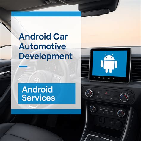 android car automotive development complete bundle