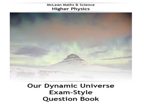 Our Dynamic Universe Higher Physics Exam Style Questions Teaching Resources