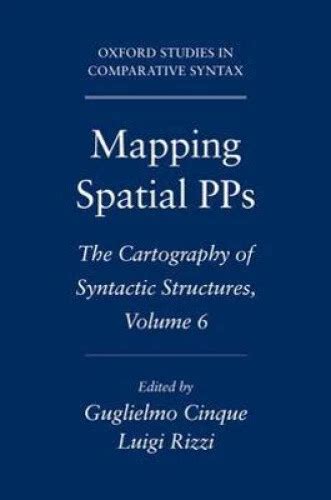 Mapping Spatial Pps The Cartography Of Syntactic Structures Volume 6 Oxford Eur 8509