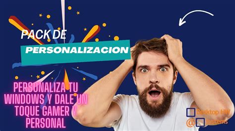 Pack De Personalizacion Para Tu Winodows 10 Y 11 Dale Un Toque Gamer A Tu Windows Youtube