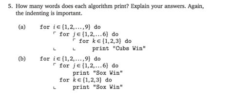 Solved 5 How Many Words Does Each Algorithm Print Explain
