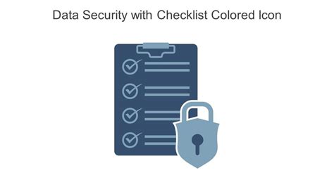 Data Security With Checklist Colored Icon In Powerpoint Pptx Png And Editable Eps Format Ppt