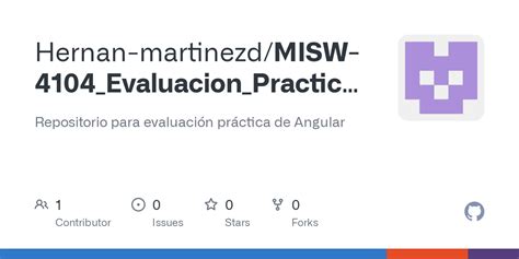 GitHub Hernan martinezd MISW Evaluacion Practica Angular Repositorio para evaluación