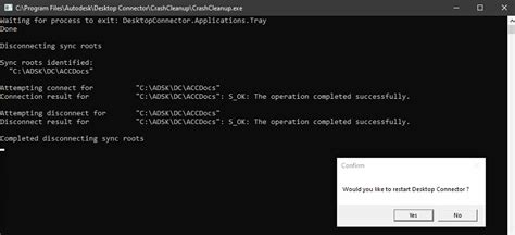 Waiting For Process To Exit Desktopconnectorapplicationstray Would You Like To Restart