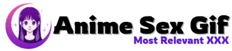 Anime Sex  Most Relevant Xxx