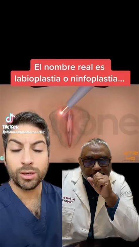 Este Procedimiento Es Muy Común Y Es Llamado Labioplastía Y Es Hecho