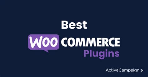 Best Woocommerce Plugins Optimize Automate And Grow