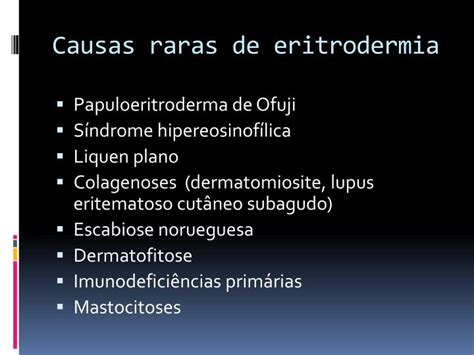 PPT Eritrodermia PowerPoint Presentation ID