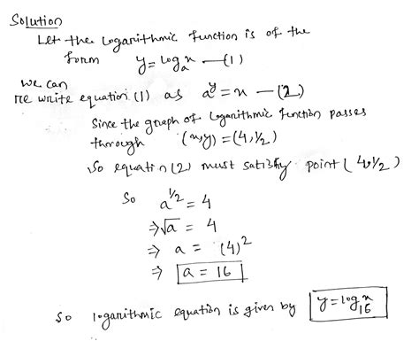 [solved] find the logarithmic function of the form y loga x whose