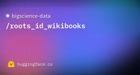 bigscience data roots id wikibooks at main