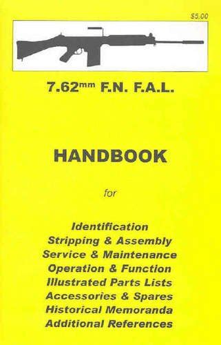 Fn Fal 762mm Assembly Disassembly Manual Skennerton And Riling Author