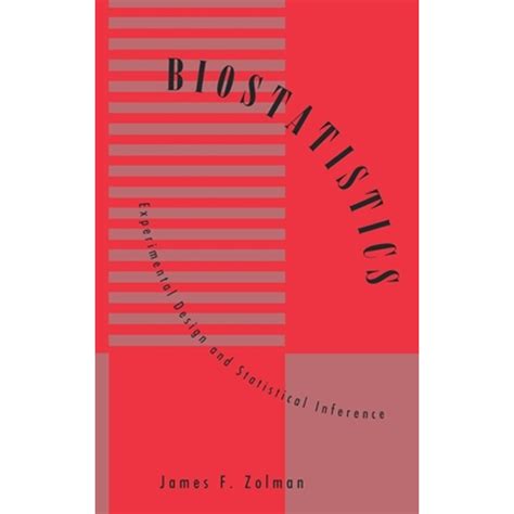 Pre Owned Biostatistics Experimental Design And Statistical Inference Pre Owned Biostatistics Experimental Design And Statistical Inference