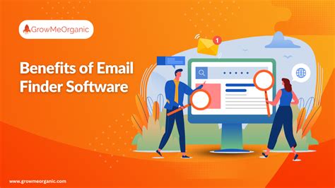 Benefits Of Email Finder Software Growmeorganic