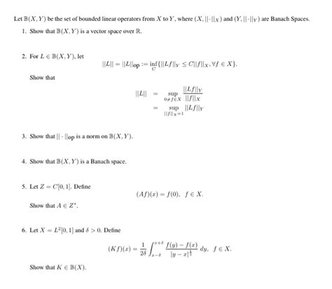 Solved Let B X Y Be The Set Of Bounded Linear Operators Chegg