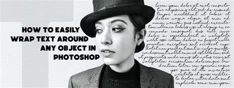 How To Easily Wrap Text Around Any Object In Photoshop Photoshop Photoshop Effects Photoshop