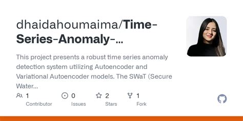 Github Dhaidahoumaimatime Series Anomaly Detection Using Swat