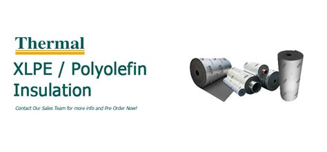 Xlpe Polyolefin Insulation Archives Thermal Building Products