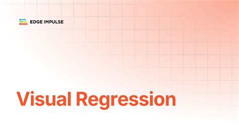 visual regression datasets by edge impulse