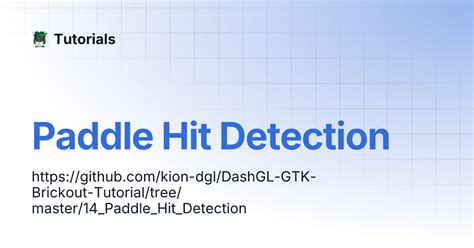 Paddle Hit Detection Tutorials