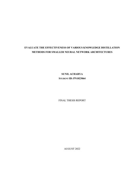 Pdf Evaluate The Effectiveness Of Various Knowledge Distillation Methods For Smaller Neural