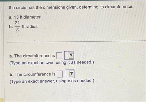 [solved] if a circle has the dimensions given determine its