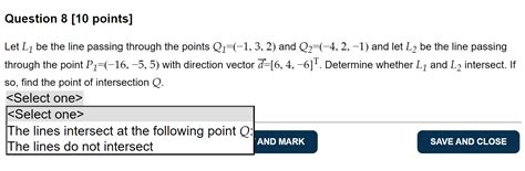 solved let l1 be the line passing through the points
