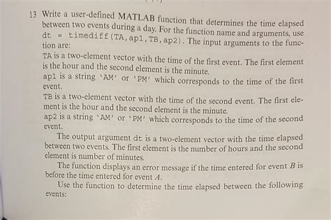 Solved 13 Write A User Defined Matlab Function That